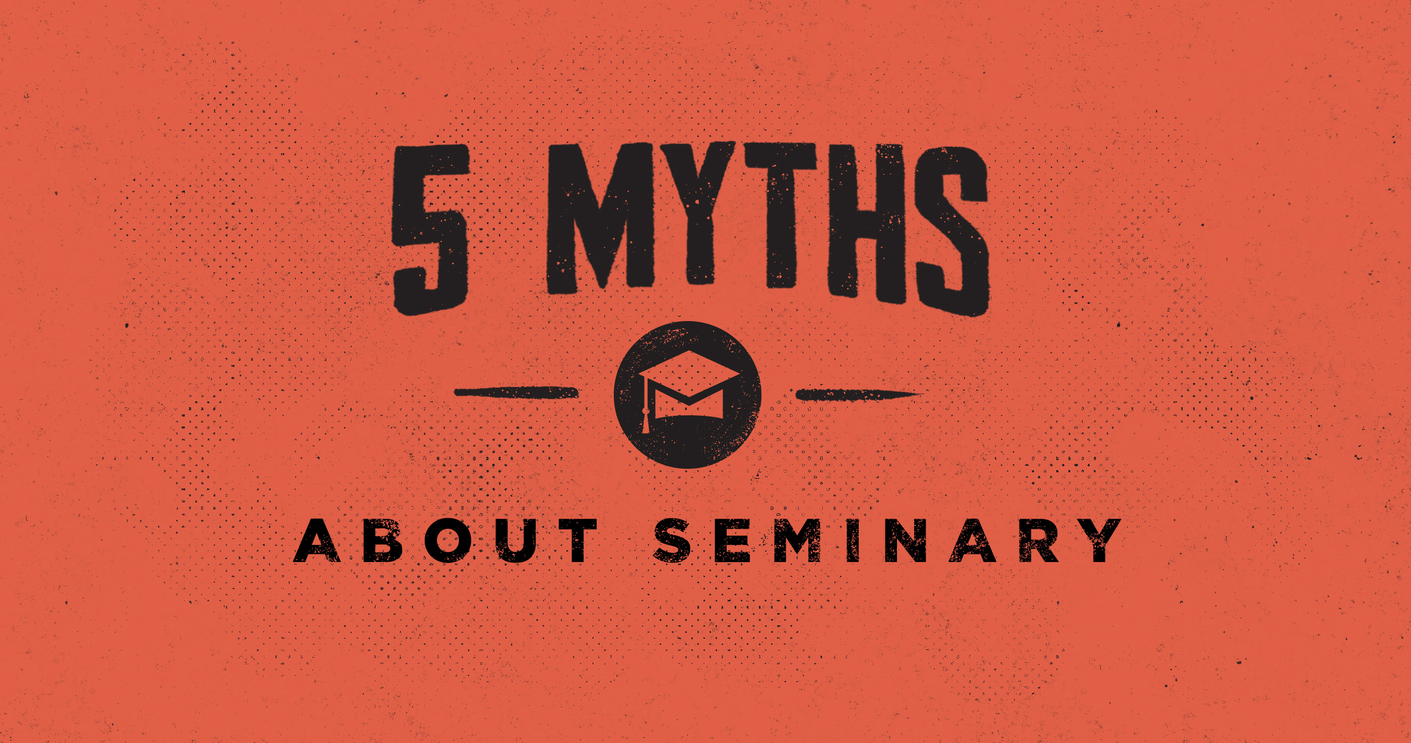 對神學院的五種迷思